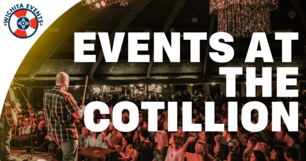 The Cotillion ⋆ Wichita Events